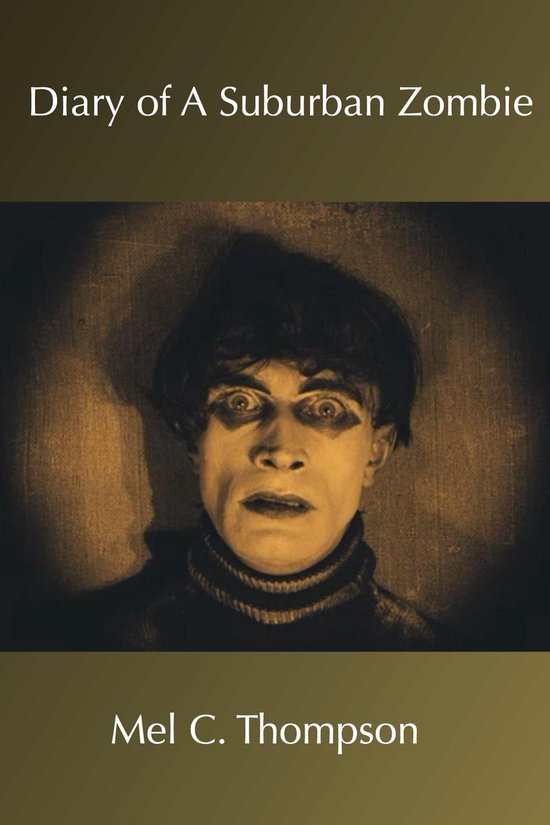 Diary of A Suburban Zombie (ebook), Mel C. Thompson | 9780463505359 ...