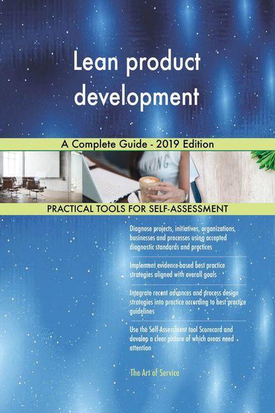Lean product development A Complete Guide - 2019 Edition (ebook ...