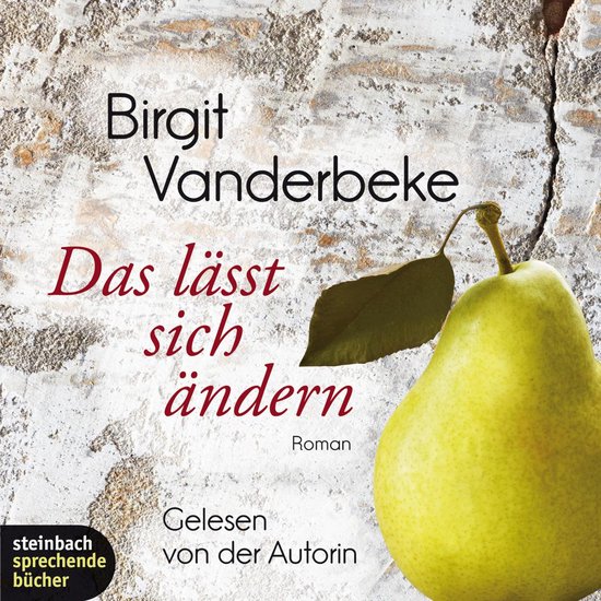 Das lässt sich ändern (Ungekürzt), Birgit Vanderbeke | 9783869747781 ...