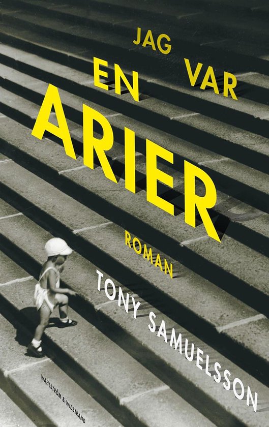 Jag var en arier (ebook), Tony Samuelsson | 9789146223368 | Boeken | bol
