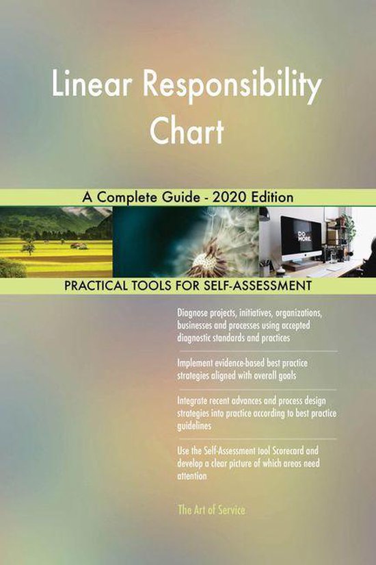 Linear Responsibility Chart A Complete Guide - 2020 Edition (ebook ...