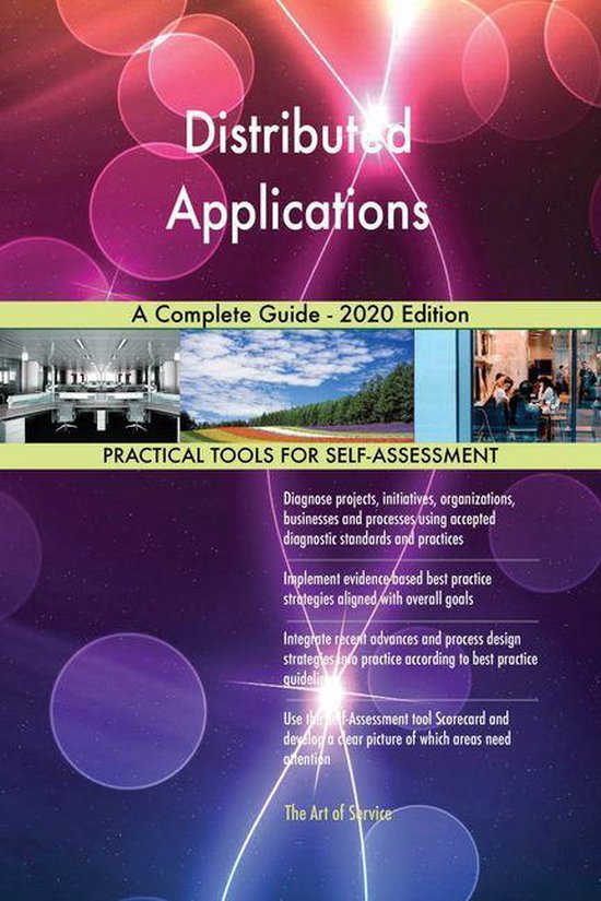 Distributed Applications A Complete Guide - 2020 Edition (ebook ...