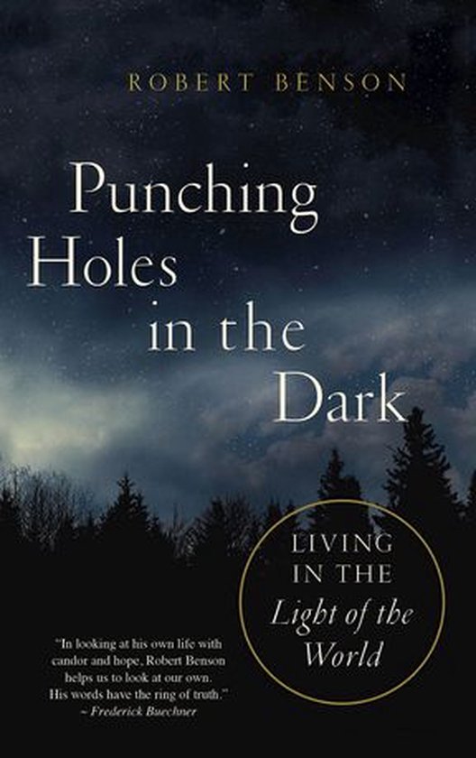 Punching Holes in the Dark (ebook), Robert Benson | 9781501822599 ...