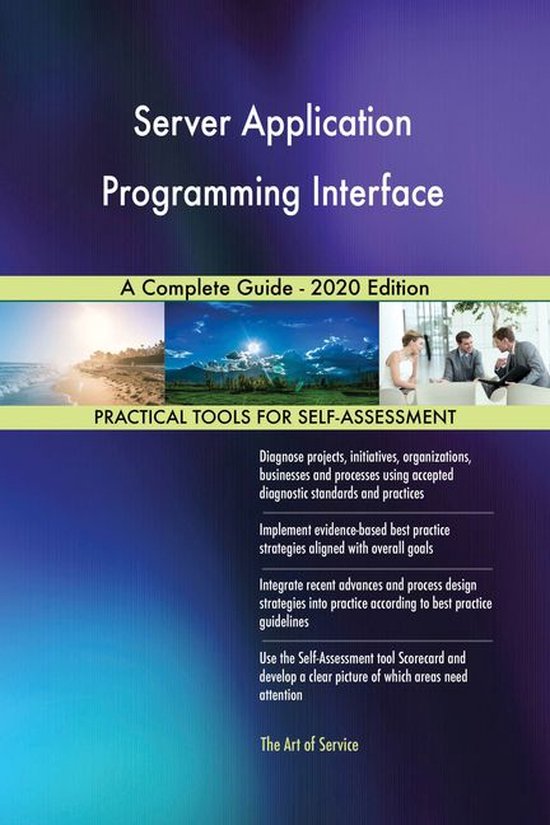 Server Application Programming Interface A Complete Guide - 2020 Edition (ebook),... | bol.com