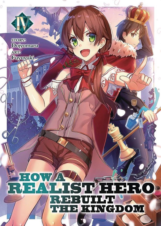 How a Realist Hero Rebuilt the Kingdom (Light Novel)- How a Realist Hero Rebuilt the... | bol.com