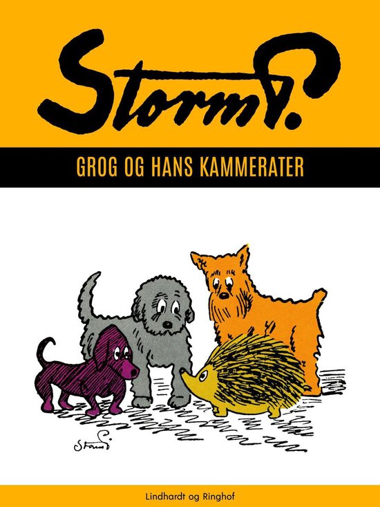 Grog - Grog og hans kammerater (ebook), Storm P | 9788726360516 ...