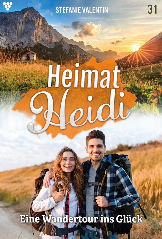 Heimat-Heidi 31 - Heimat-Heidi 31 – Heimatroman (ebook), Stefanie ...