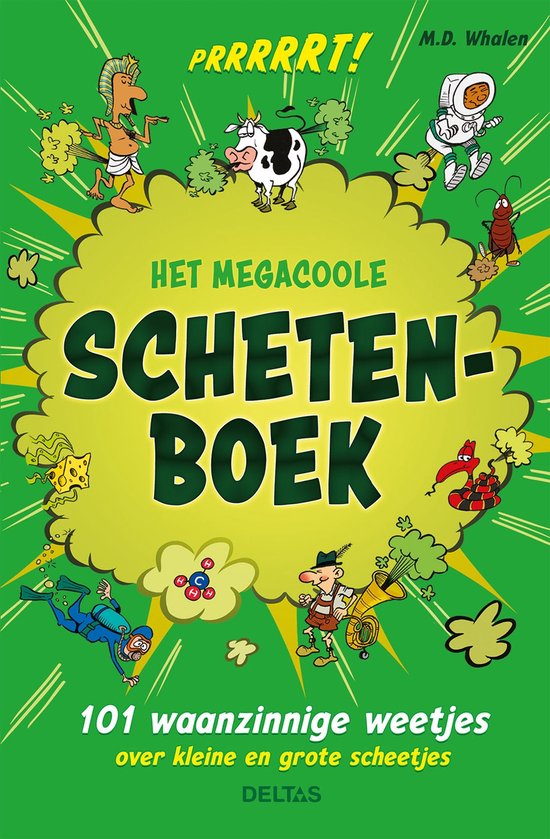 Deltas Het megacoole schetenboek - Boek over scheten en leuke weetjes | bol