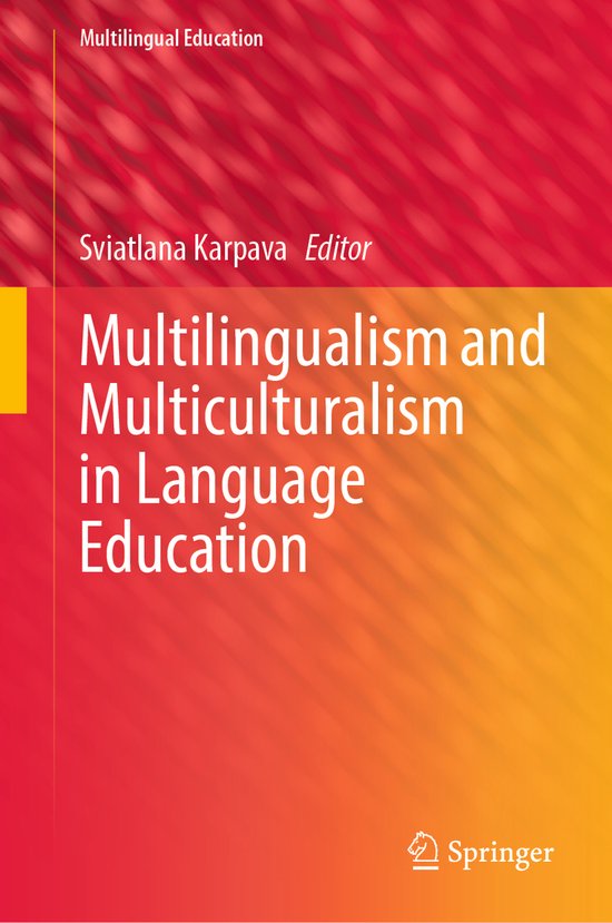 Multilingual Education- Multilingualism and Multiculturalism in ...
