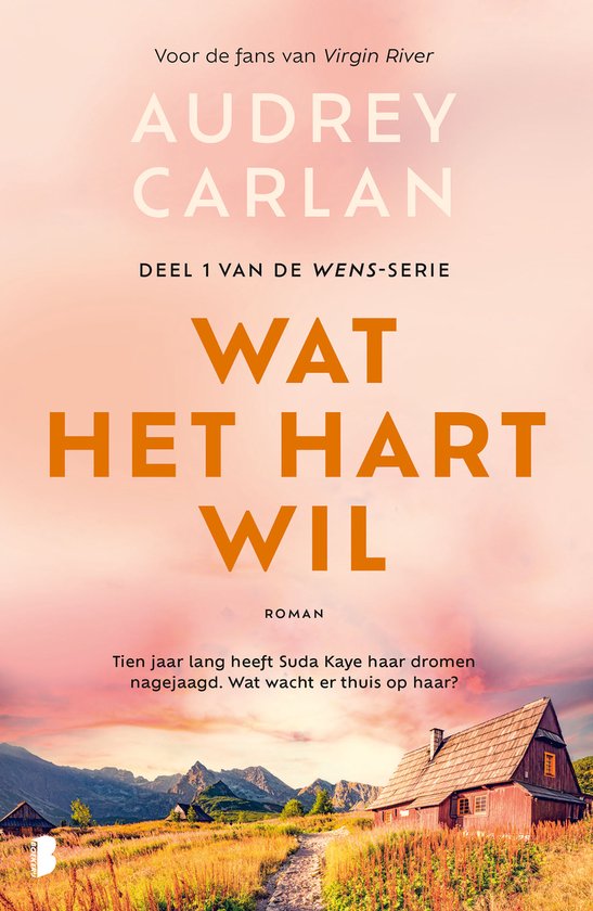 Wens 1 - Wat het hart wil, Audrey Carlan | 9789022598559 | Boeken | bol