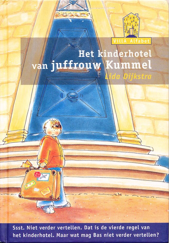 Villa Alfabet Leesboek Het kinderhotel van juffrouw Kummel ...