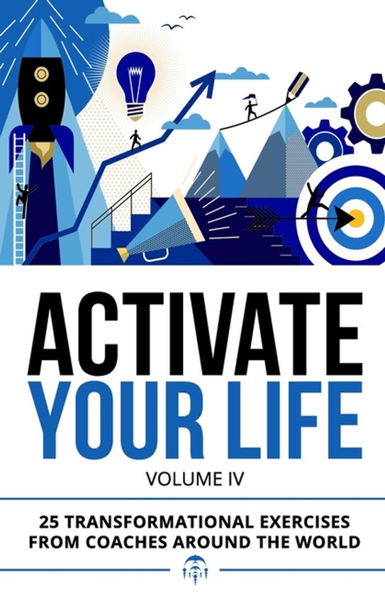 Activate Your Life- Activate Your Life, Jillian Schleger ...