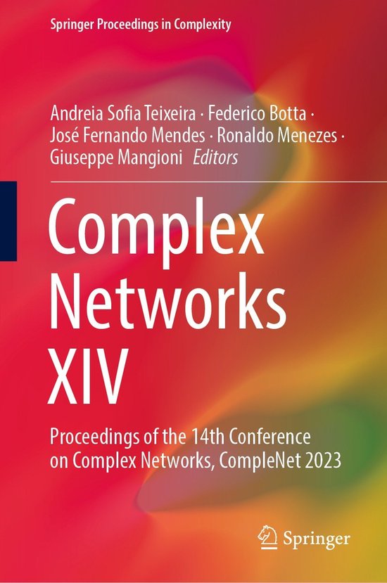 Springer Proceedings in Complexity- Complex Networks XIV | 9783031282751 | Boeken | bol