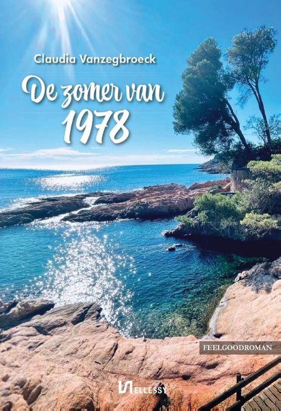 De zomer van 1978, Claudia Vanzegbroeck | 9789464499681 | Boeken | bol