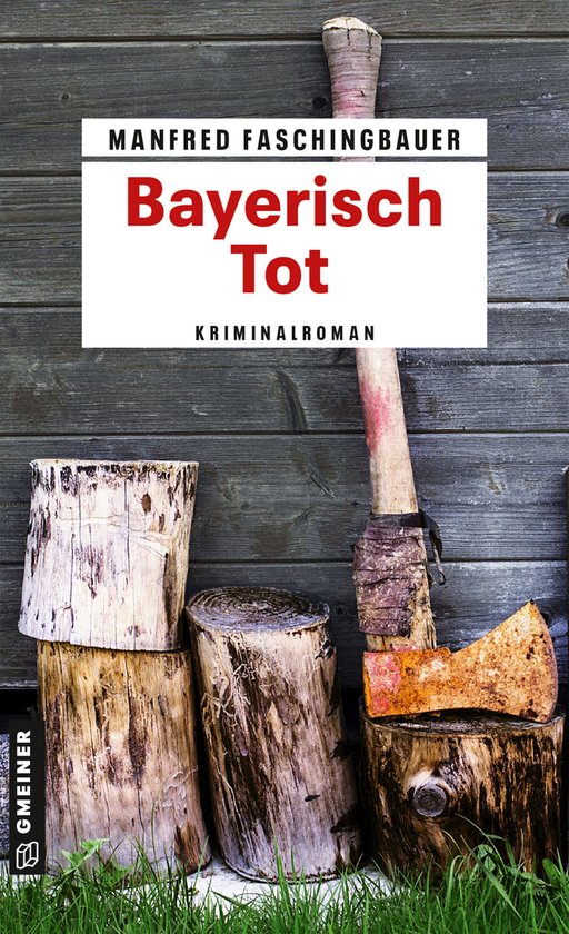 Kommissar Moritz Buchmann 3 - Bayerisch Tot (ebook), Manfred ...
