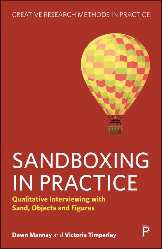 Creative Research Methods in Practice- Sandboxing in Practice, Dawn ...
