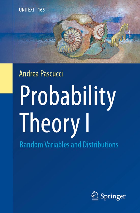 Probability Theory I: Random Variables and Distributions | 9783031631894 | Andrea... | bol