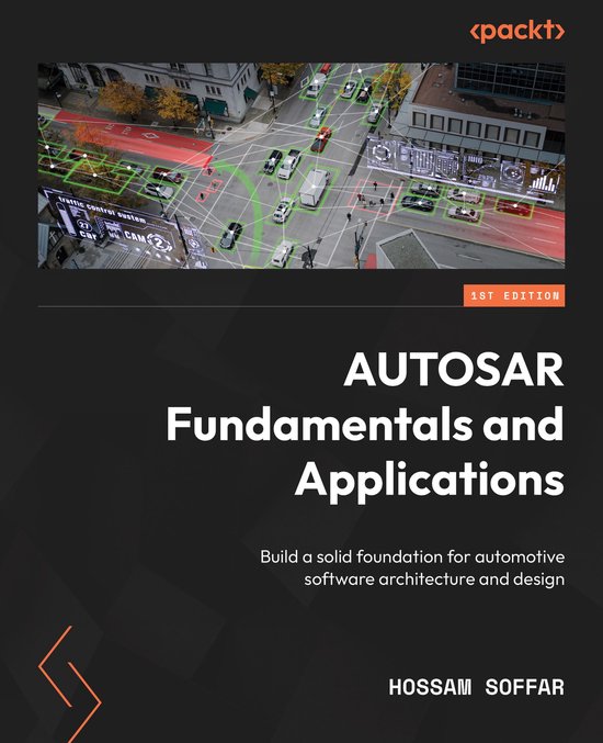 AUTOSAR Fundamentals and Applications (ebook), Hossam Soffar ...