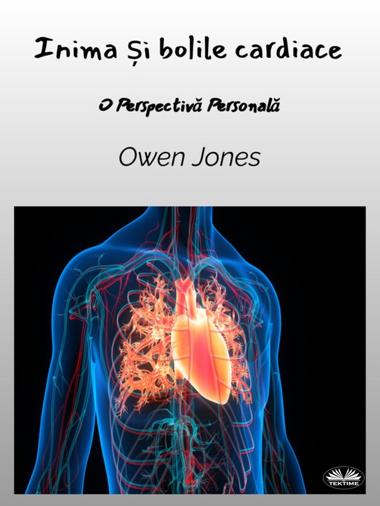 Inima Și Bolile Cardiace (ebook), Owen Jones | 9788835469254 | Boeken | bol