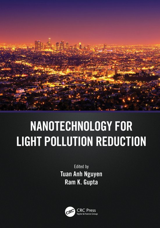 Nanotechnology for Light Pollution Reduction | 9781032027722 | Boeken | bol