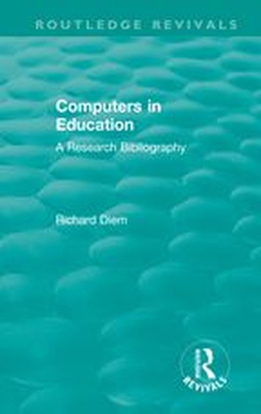 Routledge Revivals - Computers in Education (1988) (ebook), Richard ...
