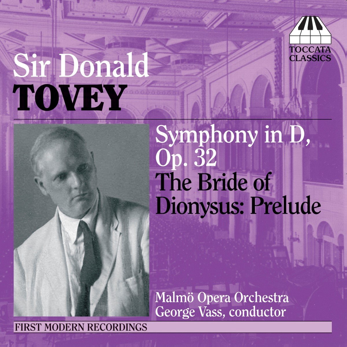 George Vass, Malmö Opera Orchestra - Tovey: Symphony In D, The Bride Of ...