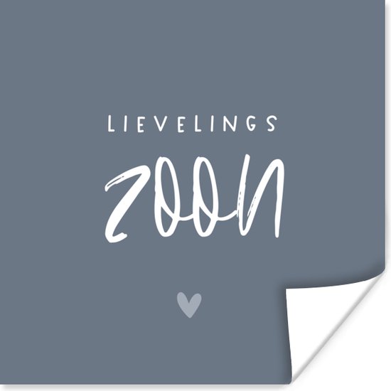 Poster Liefde - Zoon - Spreuken - Quotes - Lievelingszoon - Hartje ...