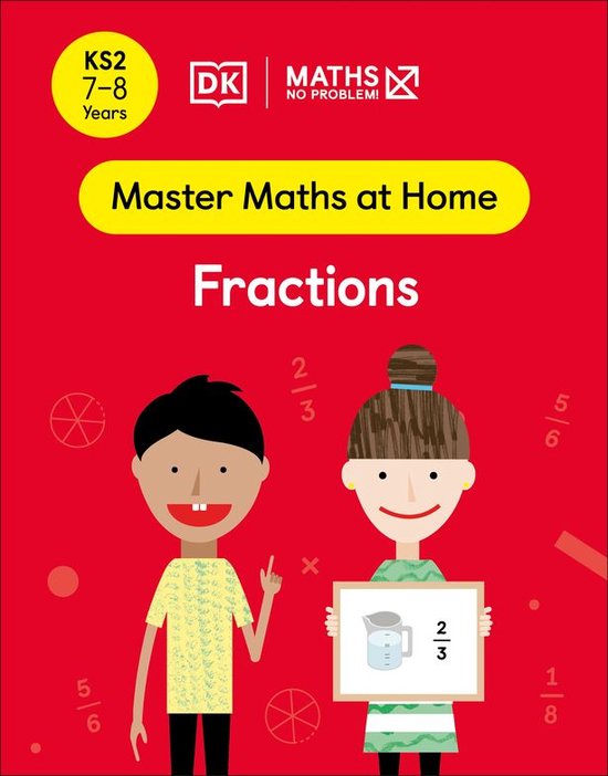 Master Maths At Home - Maths — No Problem! Fractions, Ages 7-8 (Key ...