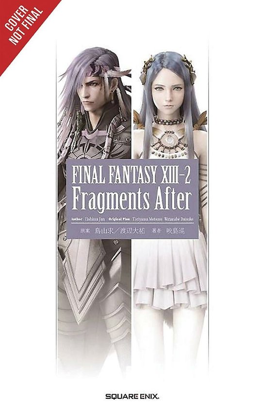 Final Fantasy XIII-2: Fragments After, Jun Eishima | 9781975382384 ...