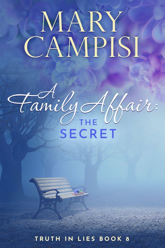 Truth in Lies 8 - A Family Affair: The Secret (ebook), Mary Campisi ...