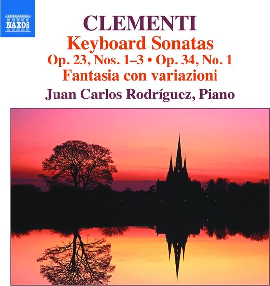 Juan Carlos Rodriguez - Keyboard Sonatas - Op. 23, Nos. 1-3 . Op. 34, No. (CD), Juan... | bol.com