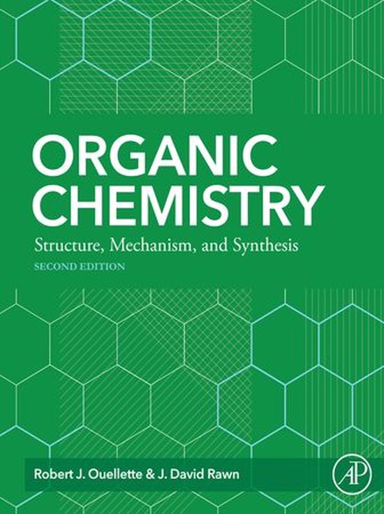 Organic Chemistry (ebook), Robert Ouellette | 9780128128398 | Boeken ...
