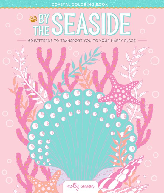 By the Seaside Coastal Coloring Book, Molly Carson | 9780764369445 ...