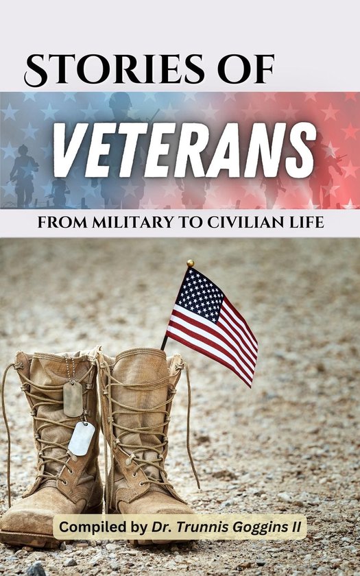 Stories of Veterans (ebook), Trunnis Goggins | 9798330664450 | Boeken | bol