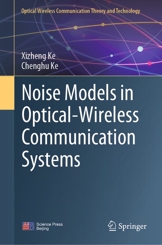 Optical Wireless Communication Theory and Technology- Noise Models in ...