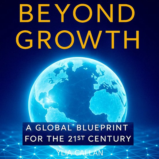 Beyond Growth, Ylia Callan | 9798318041280 | Boeken | bol