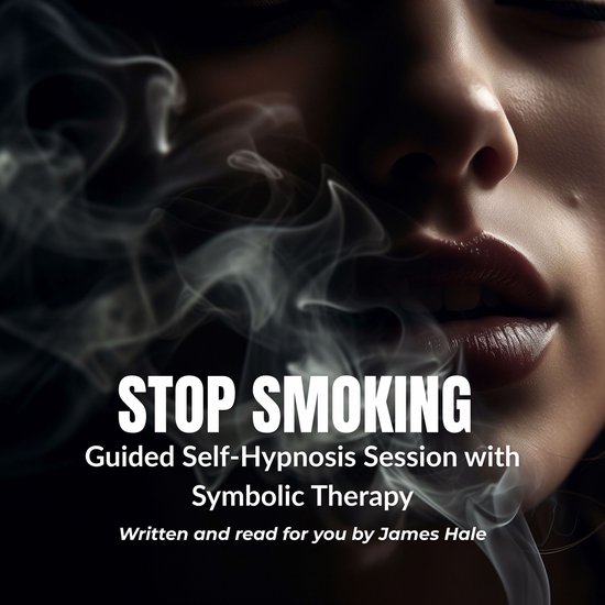 Stop Smoking | Guided Self-Hypnosis Session with Symbolic Therapy ...