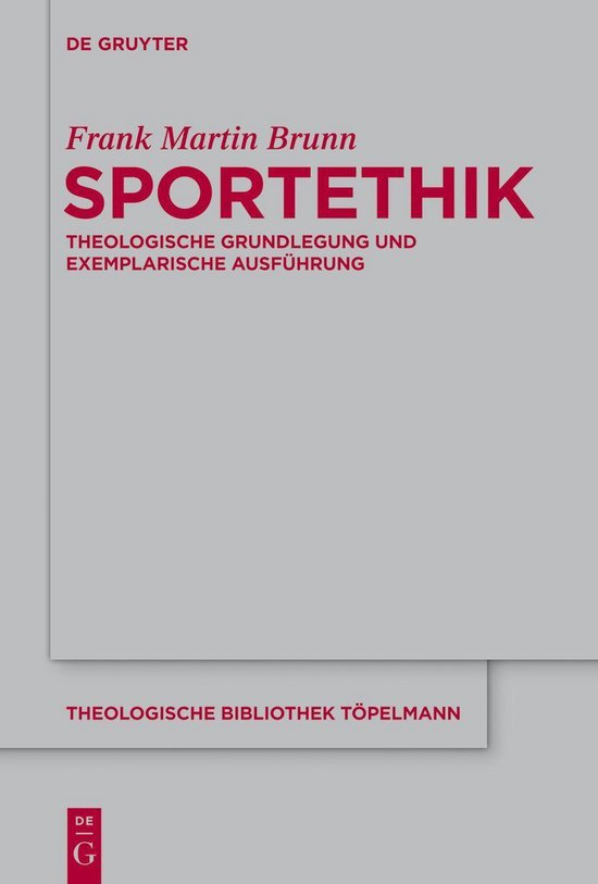 Sportethik (ebook), Frank Martin Brunn | 9783110379358 | Boeken | bol.com