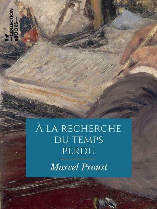 Classiques - À la recherche du temps perdu (ebook), Marcel Proust | 9782346139231 | Boeken | bol