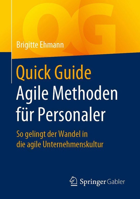 Quick Guide - Quick Guide Agile Methoden für Personaler (ebook ...