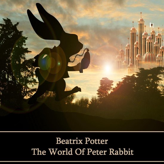 World of Peter Rabbit, The, Beatrix Potter | 9781780002927 | Boeken | bol