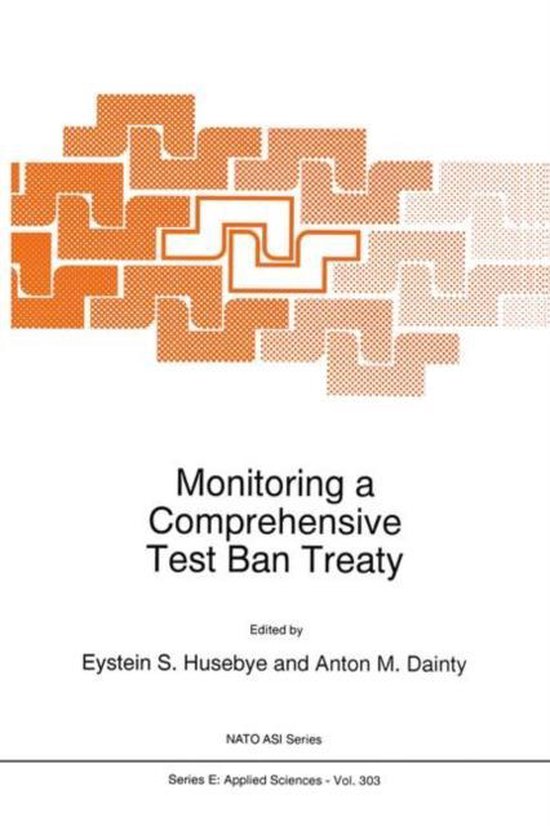 Monitoring a Comprehensive Test Ban Treaty | 9789401041874 | Boeken ...