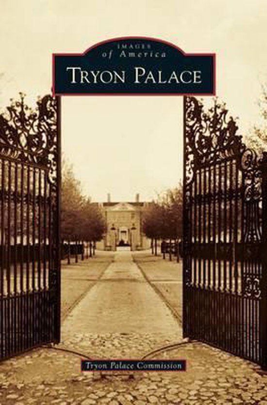 Tryon Palace, Tryon Palace Commission | 9781531674397 | Boeken | bol