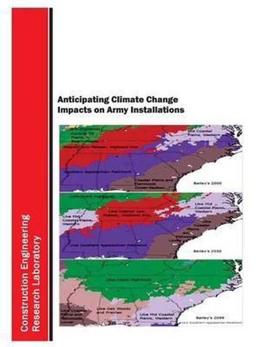 Anticipating Climate Change Impacts on Army Installations, U. S. Army ...