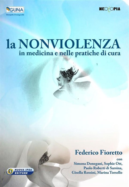 Testi Fuori Collana - La non violenza in medicina e nelle pratiche di ...