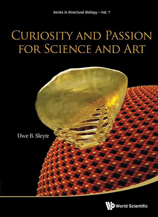 Series In Structural Biology 7 - Curiosity And Passion For Science And ...