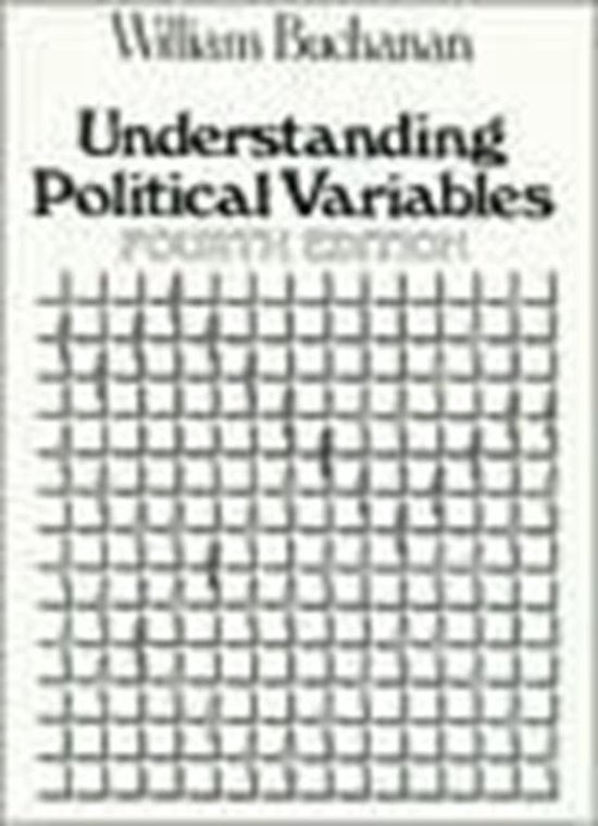 Understanding Political Variables, William Buchanan | 9780023163609 | Boeken | bol