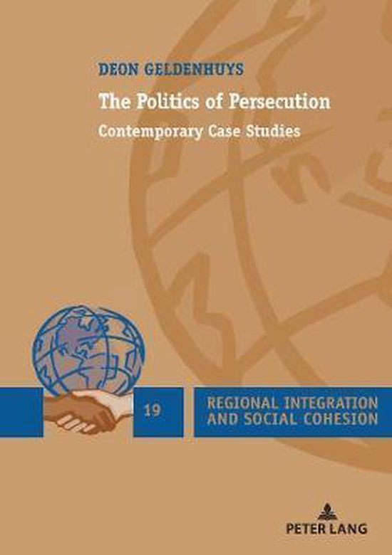 Regional Integration and Social Cohesion-The Politics of Persecution ...