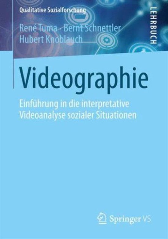 Videographie: Einf hrung in Die Interpretative Videoanalyse Sozialer Situationen |... | bol.com