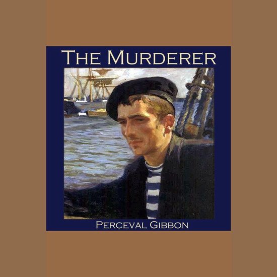 Murderer, The, Perceval Gibbon | 9781467697781 | Boeken | bol.com